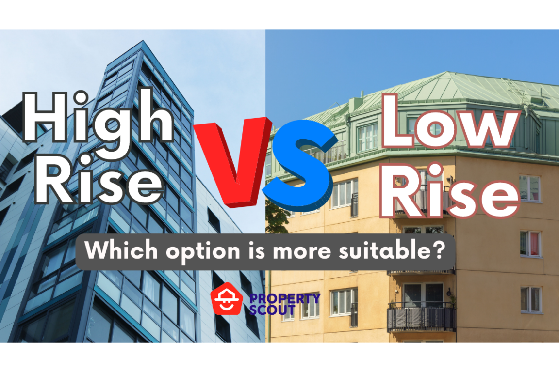 High Rise vs Low Rise: Compare & Contrast, Which option is more suitable?