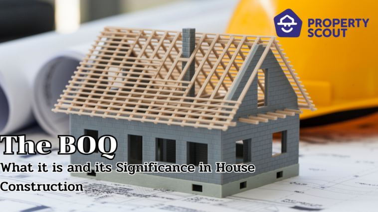 The BOQ: Your guide to the Bill of Quantities